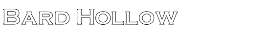 Download Bard Hollow Font - Thousands of fonts to download for free