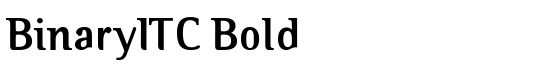 Download BinaryITC Bold Font - Thousands of fonts to download for free