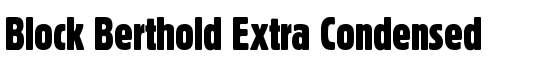 Download Block Berthold Extra Condensed Font - Thousands of fonts to ...
