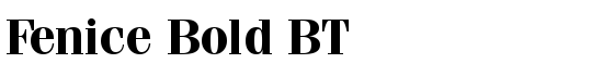 Download Fenice Bold BT Font - Thousands of fonts to download for free
