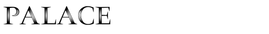 Download Palace Font - Thousands of fonts to download for free