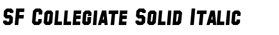 SF Collegiate Solid Italic Font - FontZone.net