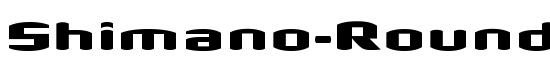 Download Shimano-RoundBlack Font - Thousands of fonts to download for free