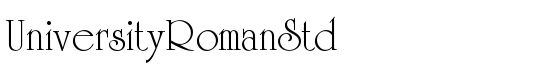 Download UniversityRomanStd Font - Thousands of fonts to download for free