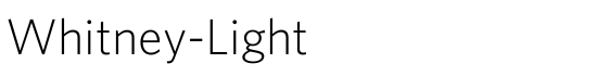 Download Whitney-Light Font - Thousands of fonts to download for free